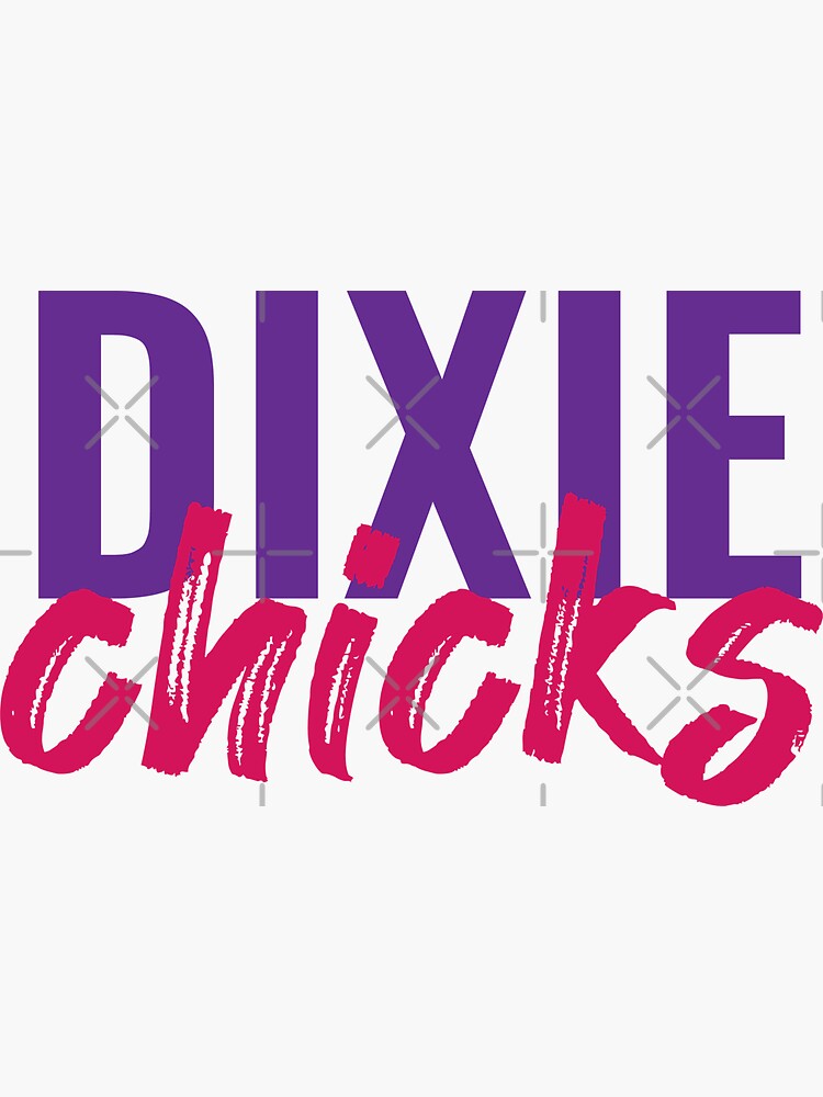 "Dixie Chicks" Sticker by designolo | Redbubble