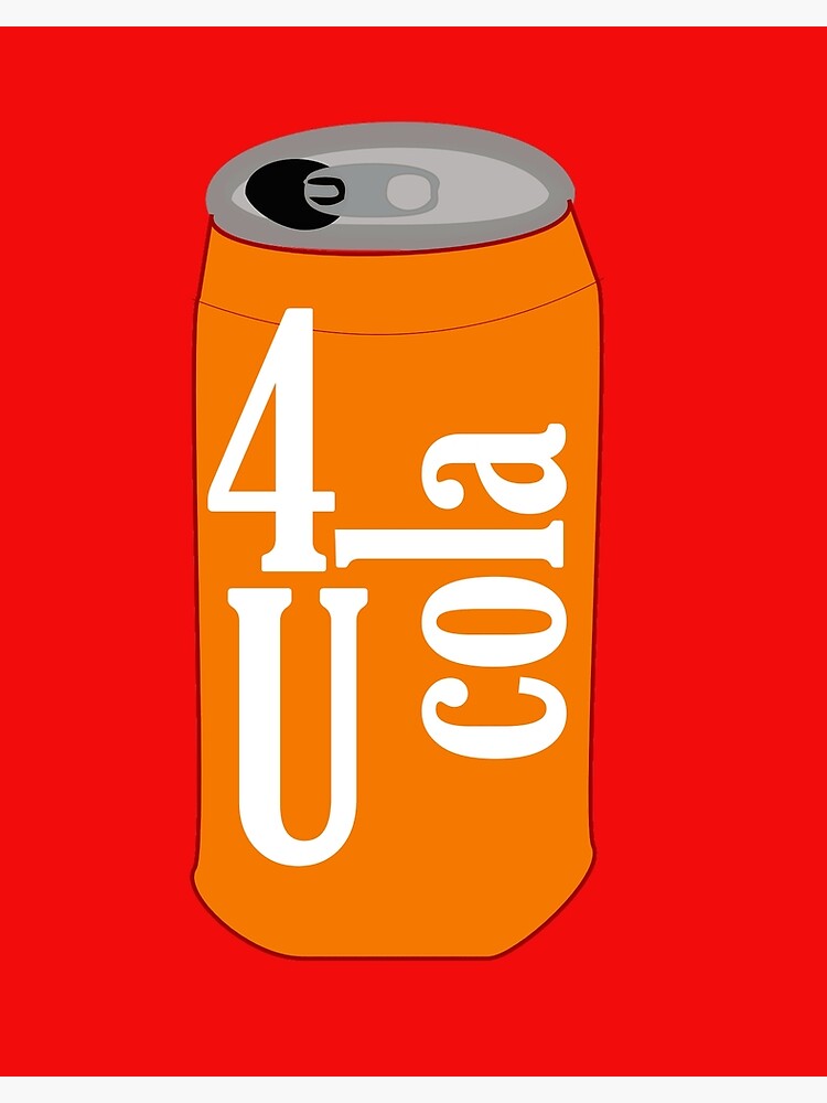 "cool 4U cola " Poster for Sale by guruwishing | Redbubble