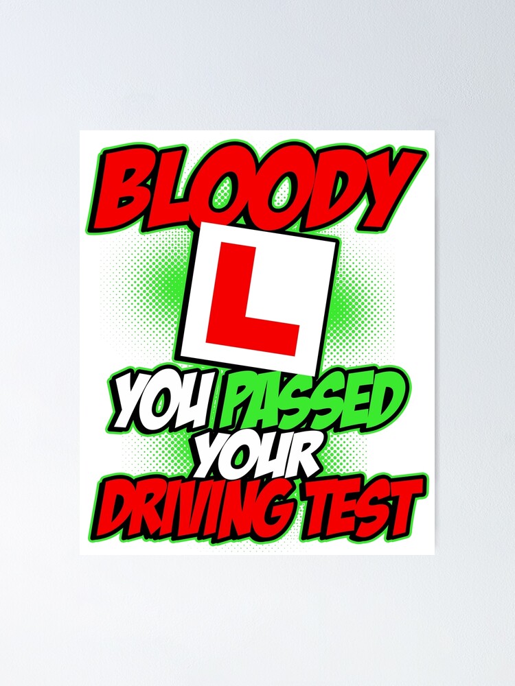 "Passed Driving Test Funny New Driving License Congratulations" Poster ...