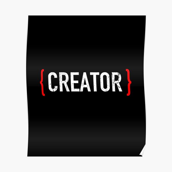 Content Creator Posters | Redbubble