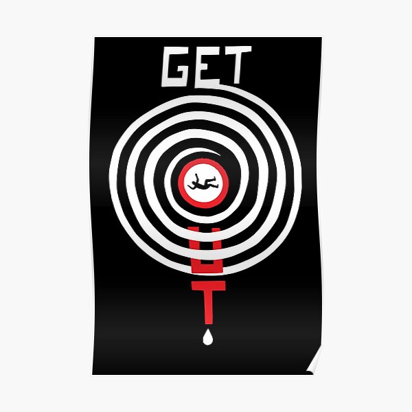 "Get Out - Horror Movie Artwork" Poster by LorenzoGnech | Redbubble