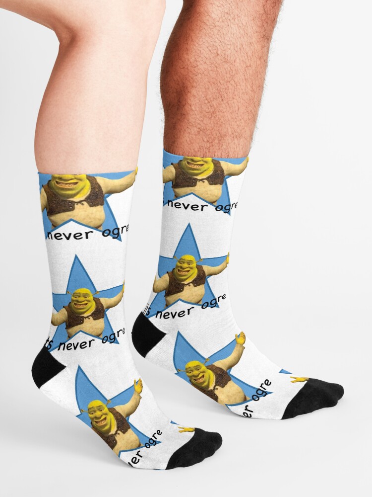 "Its never ogre shrek" Socks by DoodlesnNoodlez | Redbubble