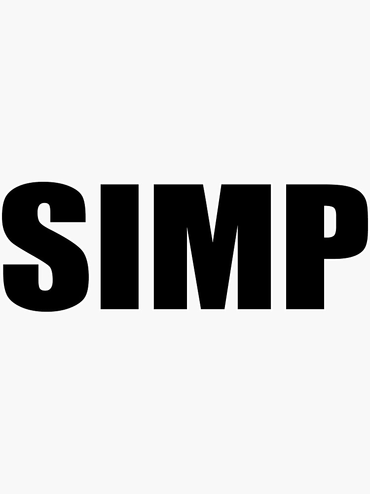 "SIMP " Sticker for Sale by ajroseuk | Redbubble