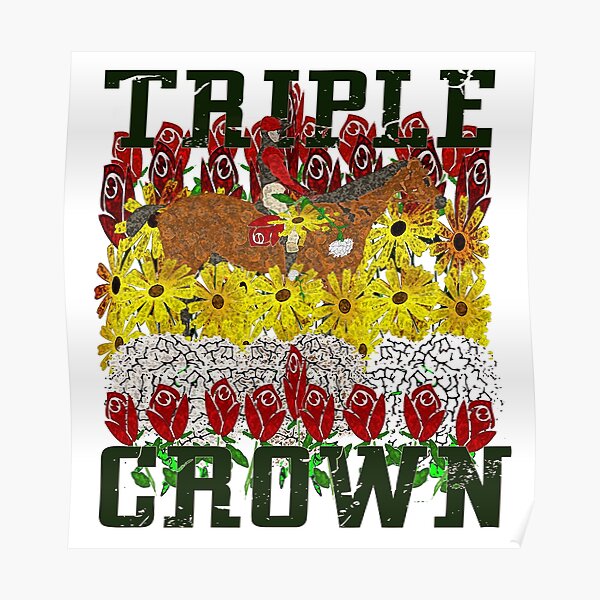 "Horse Racing's Triple Crown" Poster for Sale by ginnyl52 | Redbubble