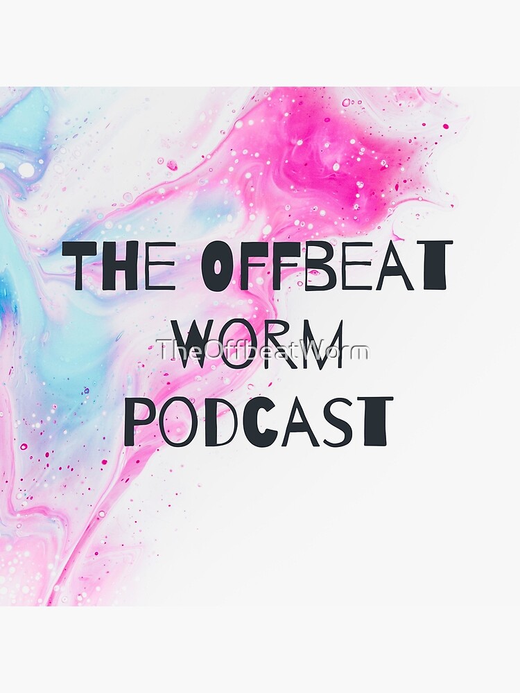 "Offbeat Worm Podcast Original Logo" Photographic Print by ...