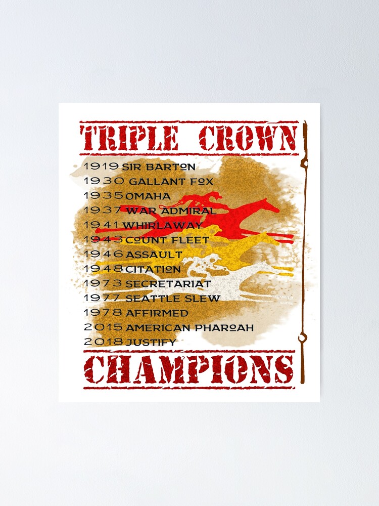 "Horse Racing - Triple Crown Winners" Poster for Sale by ginnyl52 ...