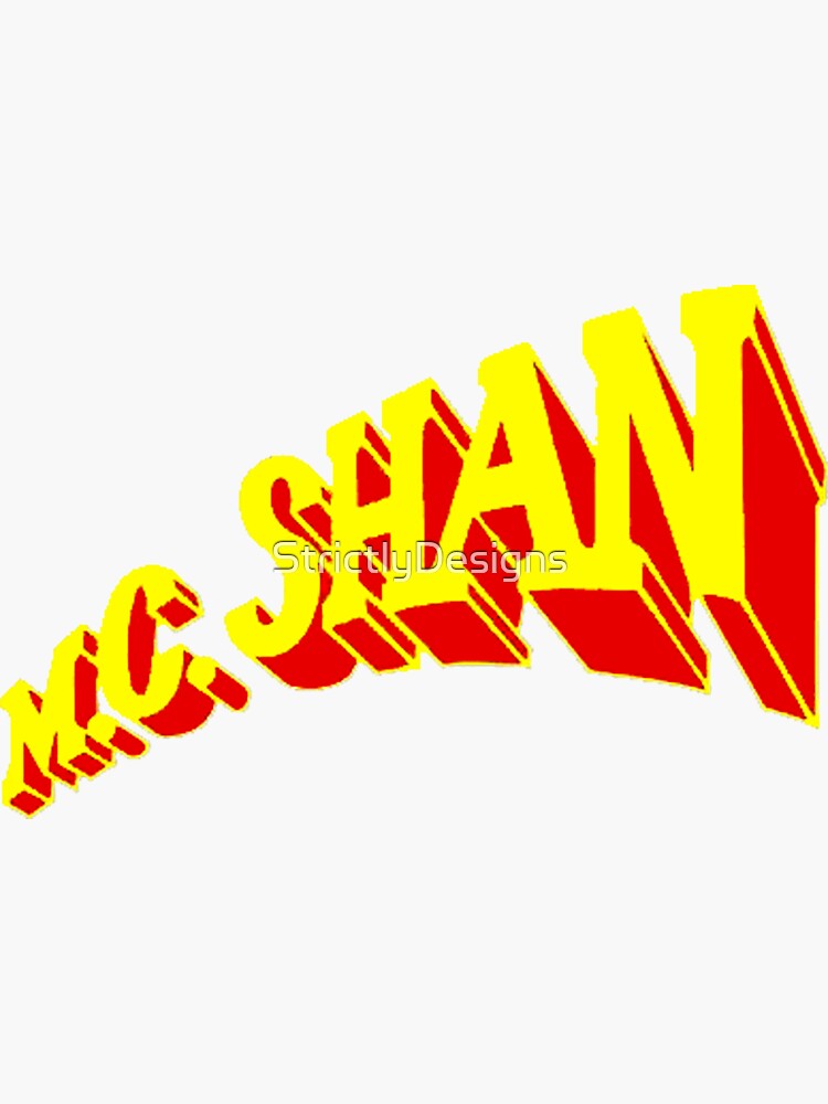 "MC SHAN" Sticker for Sale by StrictlyDesigns | Redbubble