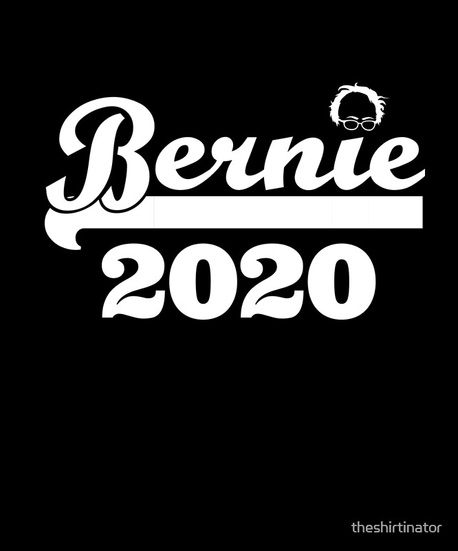 "Bernie Sanders 2020 Bernie For President Hair & Glasses " by ...