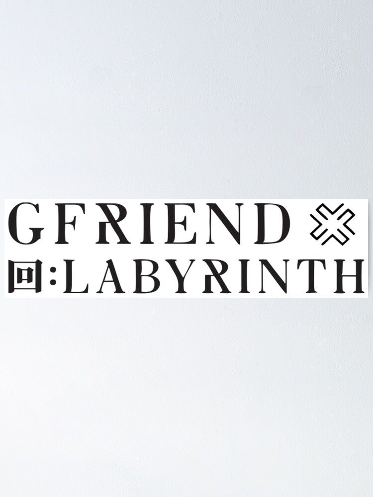 "GFRIEND LABYRINTH MERCH" Poster for Sale by kpopbuzzer | Redbubble