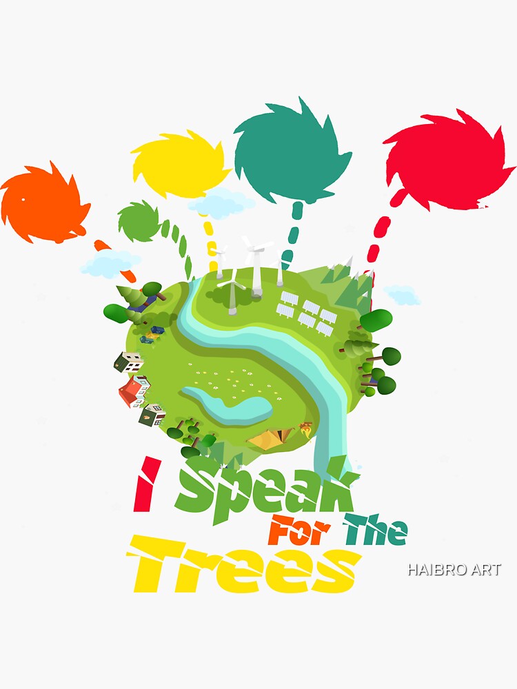 "Earth Day 2022 I Speak For The Trees Environmental Awareness " Sticker ...