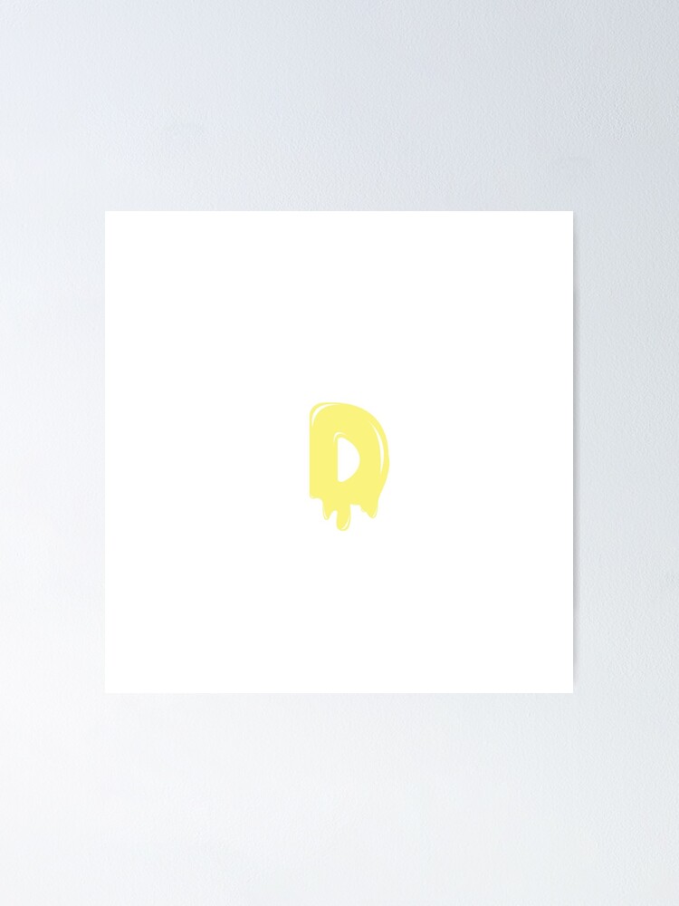 "Letter D Drip Yellow" Poster for Sale by saradgoulart | Redbubble