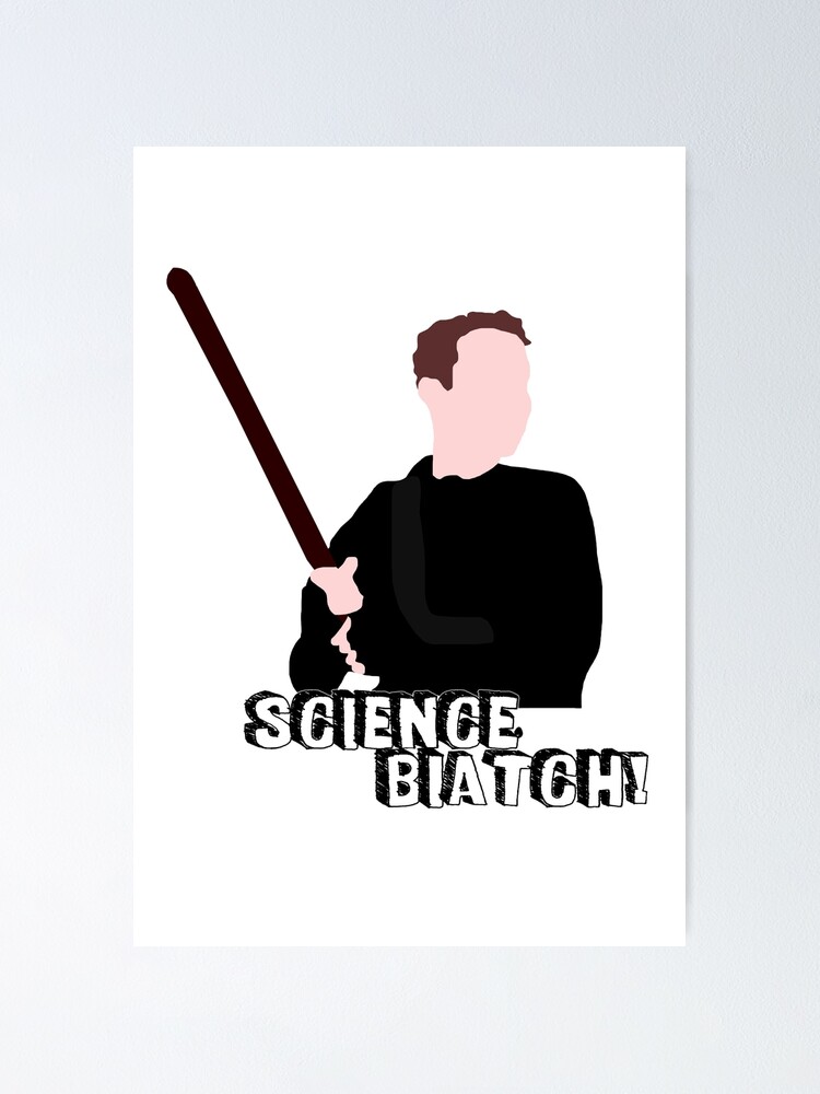 "Leo Fitz - Science, biatch!" Poster by LaAngol | Redbubble