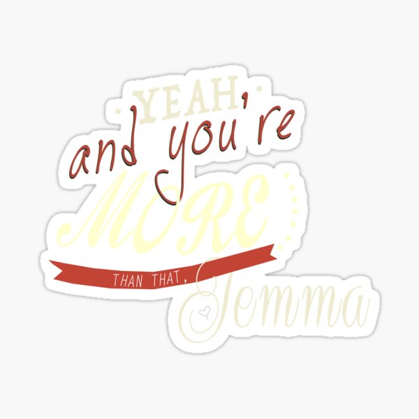 "FitzSimmons - Yeah, you're more than that, Jemma" Sticker by LaAngol ...