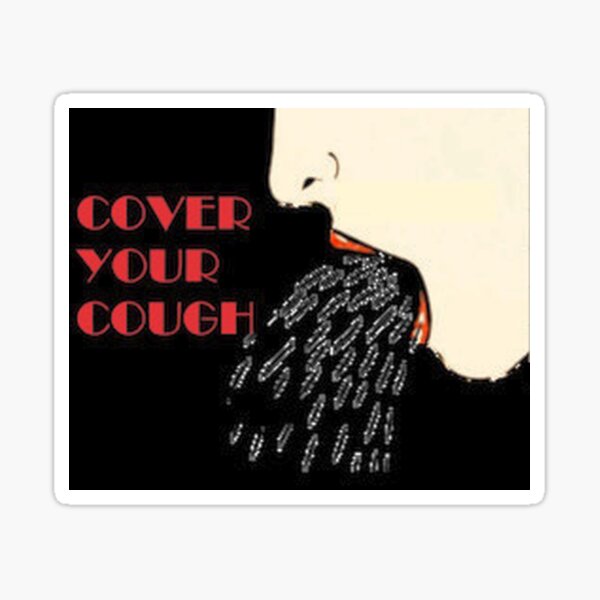 "Cover Your Cough Stop The Spread :Become A Hero" Sticker for Sale by ...