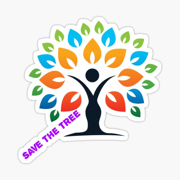 "Save the tree " Sticker for Sale by Sunitasai | Redbubble