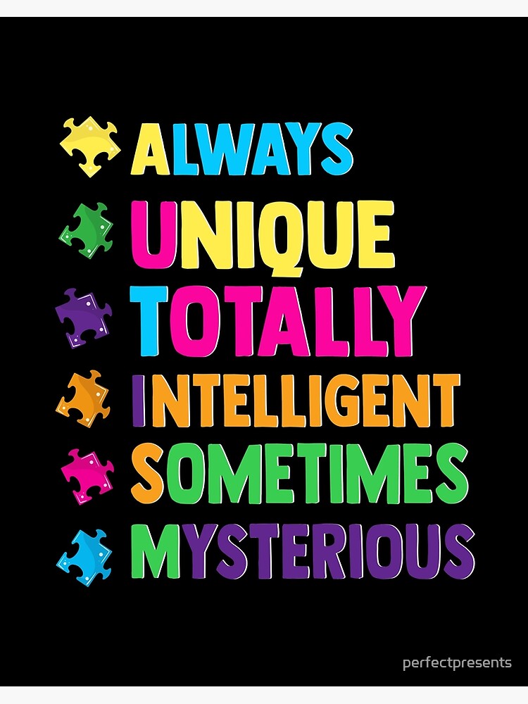 "Cute Always Unique Awesome Autism Awareness Month" Art Board Print for ...