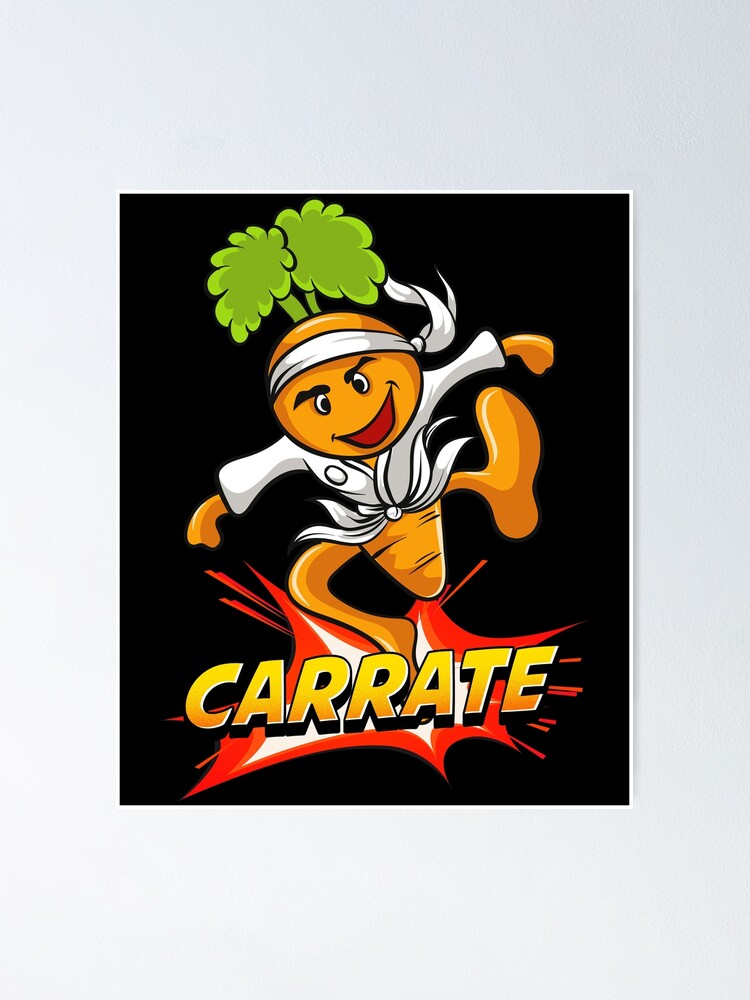 "Cute & Funny Carrate Karate Training Carrot Pun" Poster by ...
