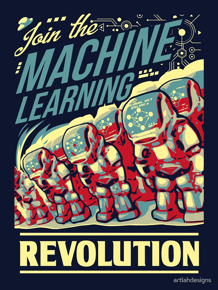 "Join The Machine Learning Revolution" Classic T-Shirt for Sale by ...