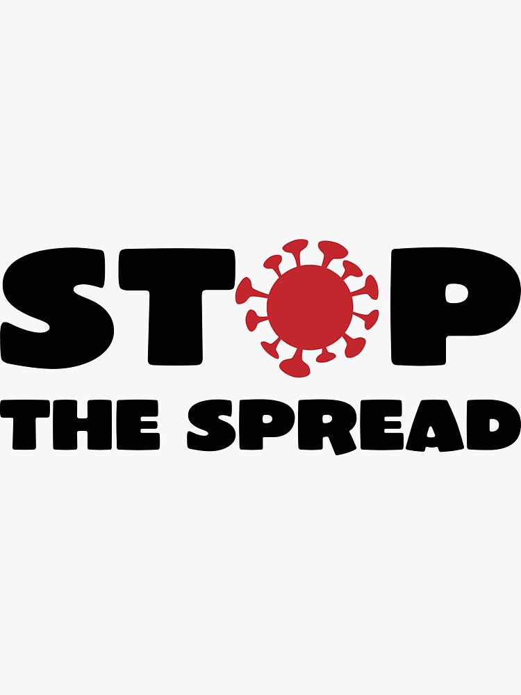 "Stop the Spread" Sticker for Sale by helendesigns | Redbubble