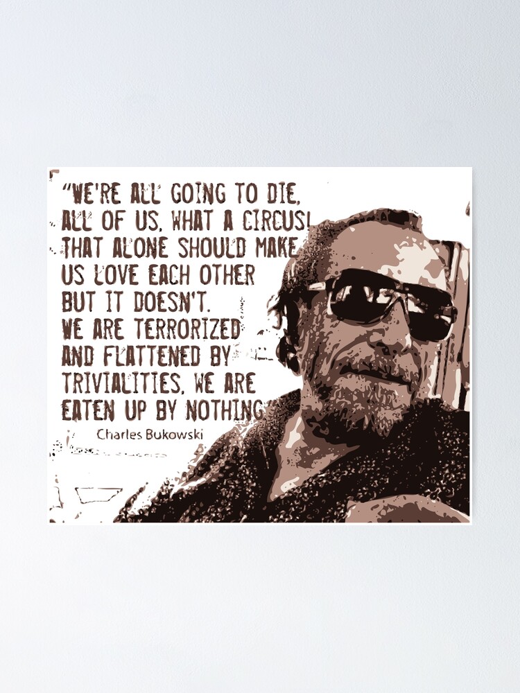 "Bukowski" Poster for Sale by tropicofpisces | Redbubble