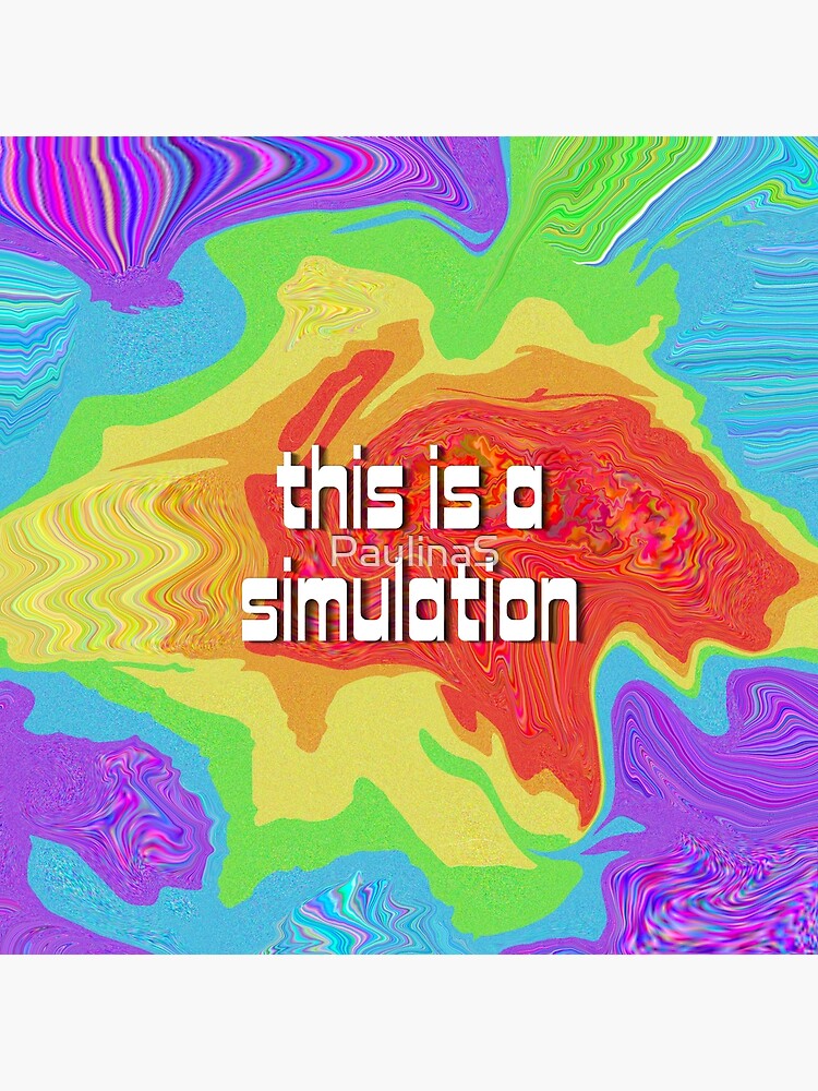 "this is a simulation glitch design" Poster for Sale by PaulinaS ...