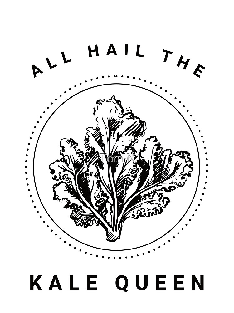 Póster «All Hail the Kale Queen - Camisa de plantas para amantes de col ...