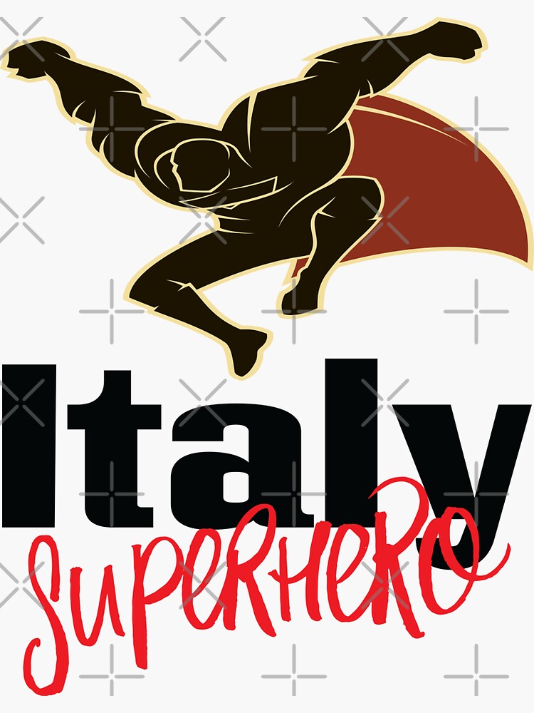 "Italy Superhero Growing Up Italian" Sticker by ProjectX23 | Redbubble