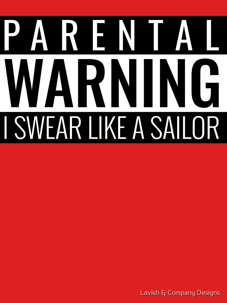 "Public Warning Swear" T-shirt for Sale by Lavish20 | Redbubble ...