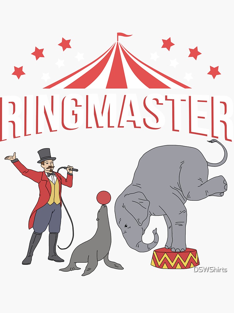 "Circus Event Staff Circus Ringmaster Gifts Circus Ringmaster" Sticker ...