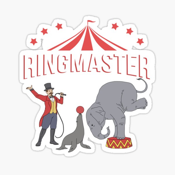 "Circus Event Staff Circus Ringmaster Gifts Circus Ringmaster" Sticker ...