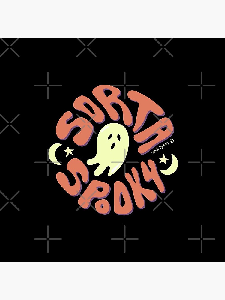 "Sorta Spooky ©" Pin by doodlebymeg | Redbubble