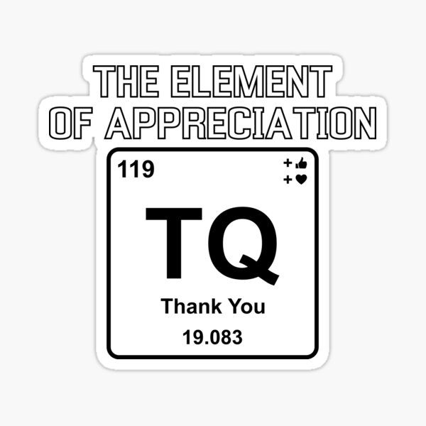 "Appreciation - TQ" Sticker by levirtualle | Redbubble