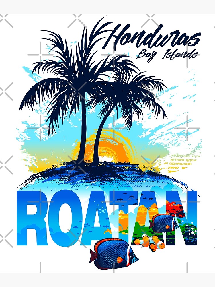 "Honduras Roatan Bay Islands" Poster by zeuscomics | Redbubble