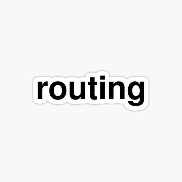 "routing" Sticker for Sale by ninov94 | Redbubble
