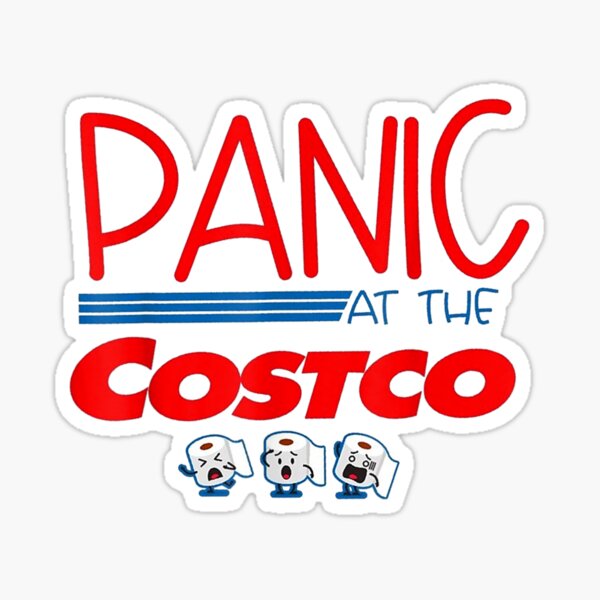 Panic At The Costco Stickers | Redbubble