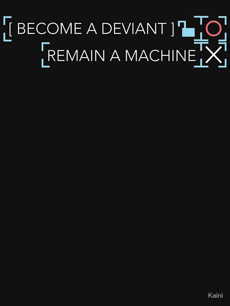 "BECOME DEVIANT (White Text)" T-shirt for Sale by Kaini | Redbubble ...