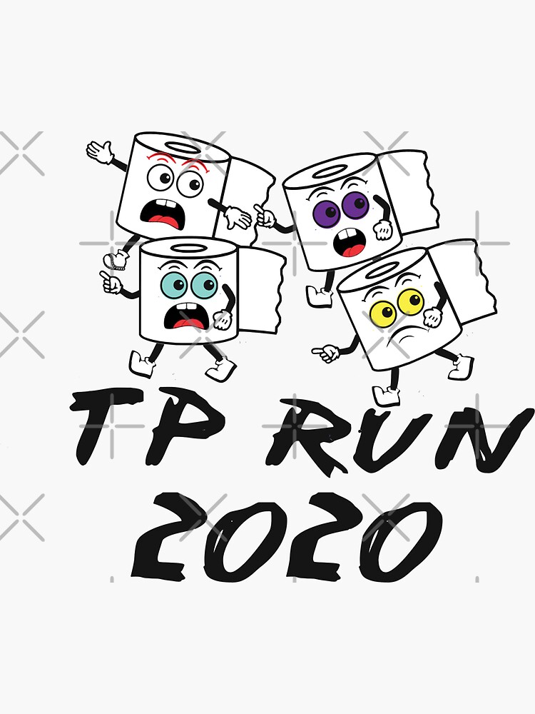 "Toilet paper Run" Sticker for Sale by TheImpossibleCo | Redbubble