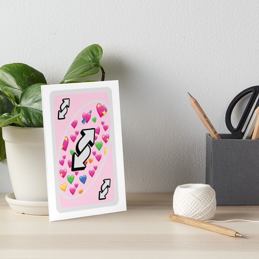 "uno reverse :)" Art Board Print by preciouscute | Redbubble