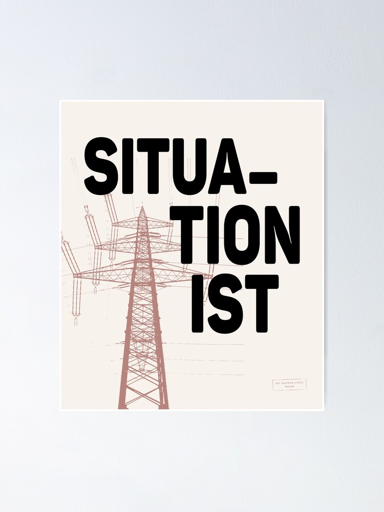"Paris Revolt, May 68: 'SITUATIONIST': Black Text and Pylon Image on ...
