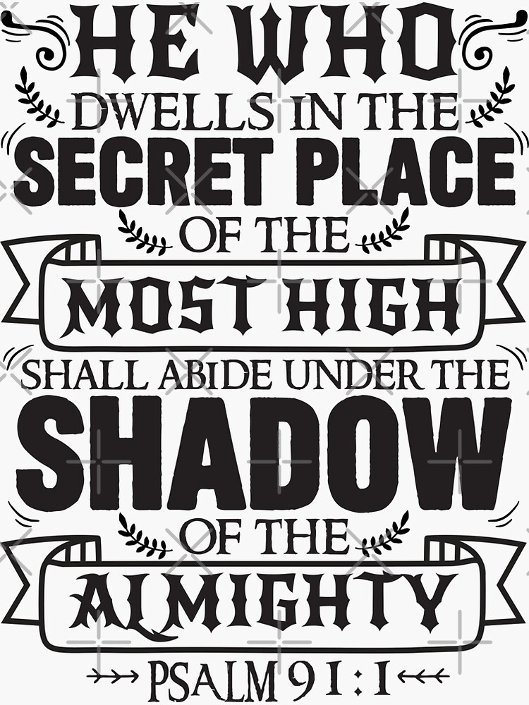 Psalm 91 1 Sticker For Sale By Plushism Redbubble psalm-91-1-sticker-for-sale-by-plushism-redbubble