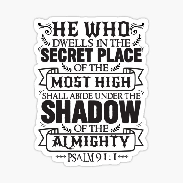 "Psalm 91:1" Sticker for Sale by plushism | Redbubble