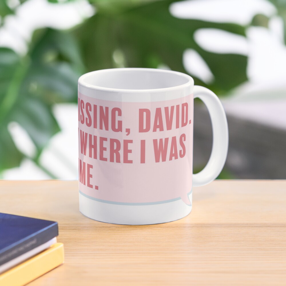 "I didn't go missing" Coffee Mug for Sale by ewwdavid | Redbubble