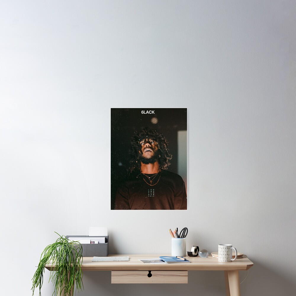 "6LACK" Poster for Sale by KRNTH | Redbubble