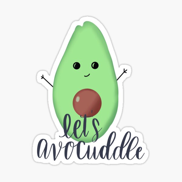 "Let's Avocuddle" Sticker by PinkAnchor | Redbubble