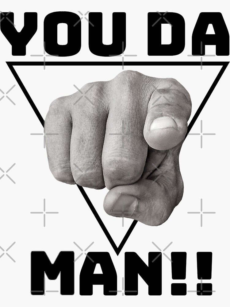 "You Da Man!" Sticker for Sale by QuirkyTease | Redbubble