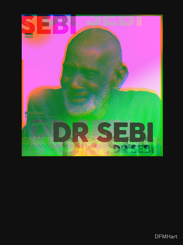 "Sebi Vibe" T-shirt for Sale by DFMHart | Redbubble | sebi t-shirts ...