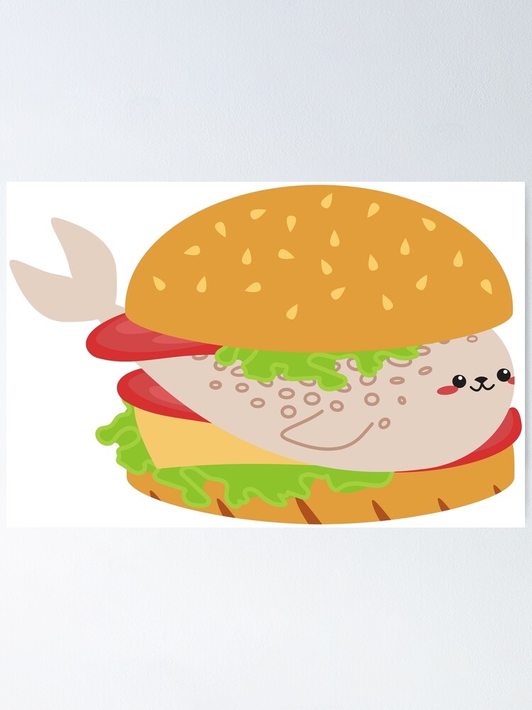 "Cute seal burger" Poster by BeforeTheDark | Redbubble