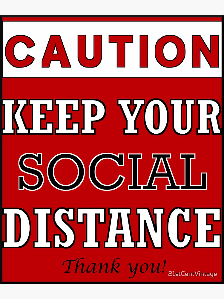 "Caution keep your social distance. Funny meme" Sticker for Sale by ...