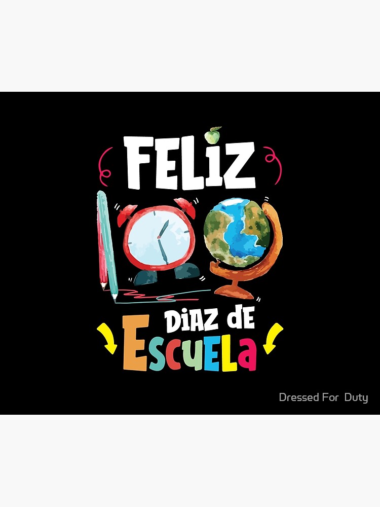 Póster for Sale con la obra «Feliz 100 Dias De Escuela - Español Happy ...