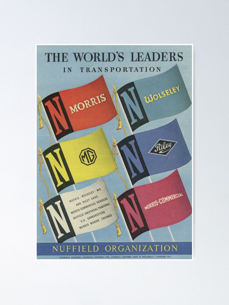 "Nuffield. Worlds Leaders From The 1950s! " Poster by taspaul | Redbubble